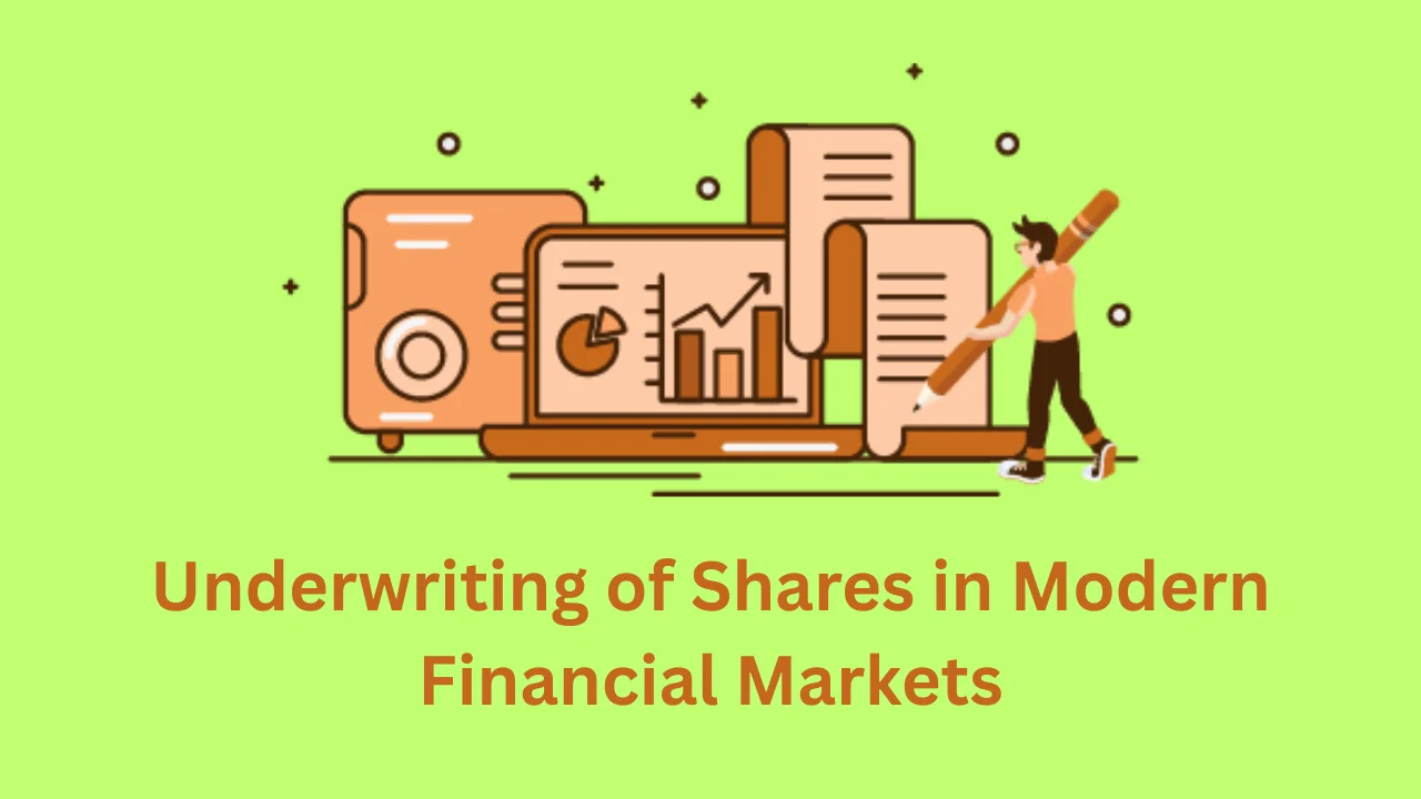Underwriting of Shares in Modern Financial Markets