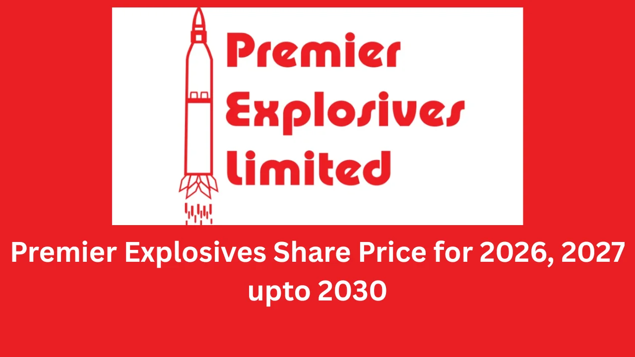 Premier Explosives Share Price for 2026, 2027 upto 2030