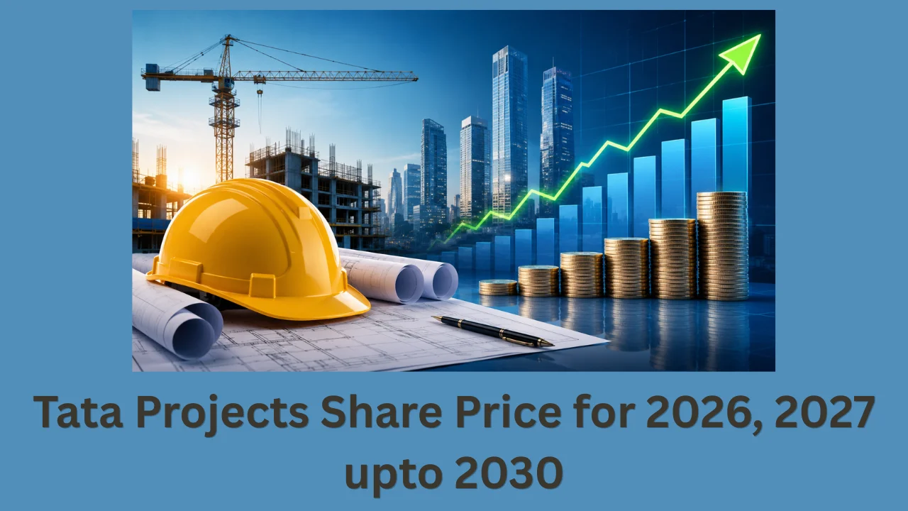 Tata Projects Share Price for 2026, 2027 upto 2030